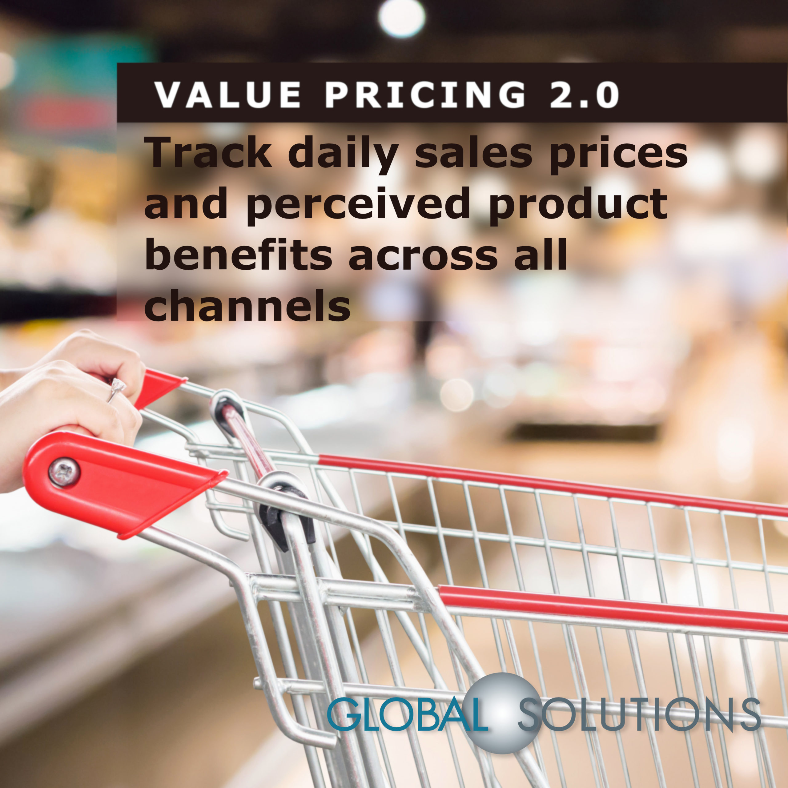 Track daily sales prices and perceived product benefits - GLOBAL ...